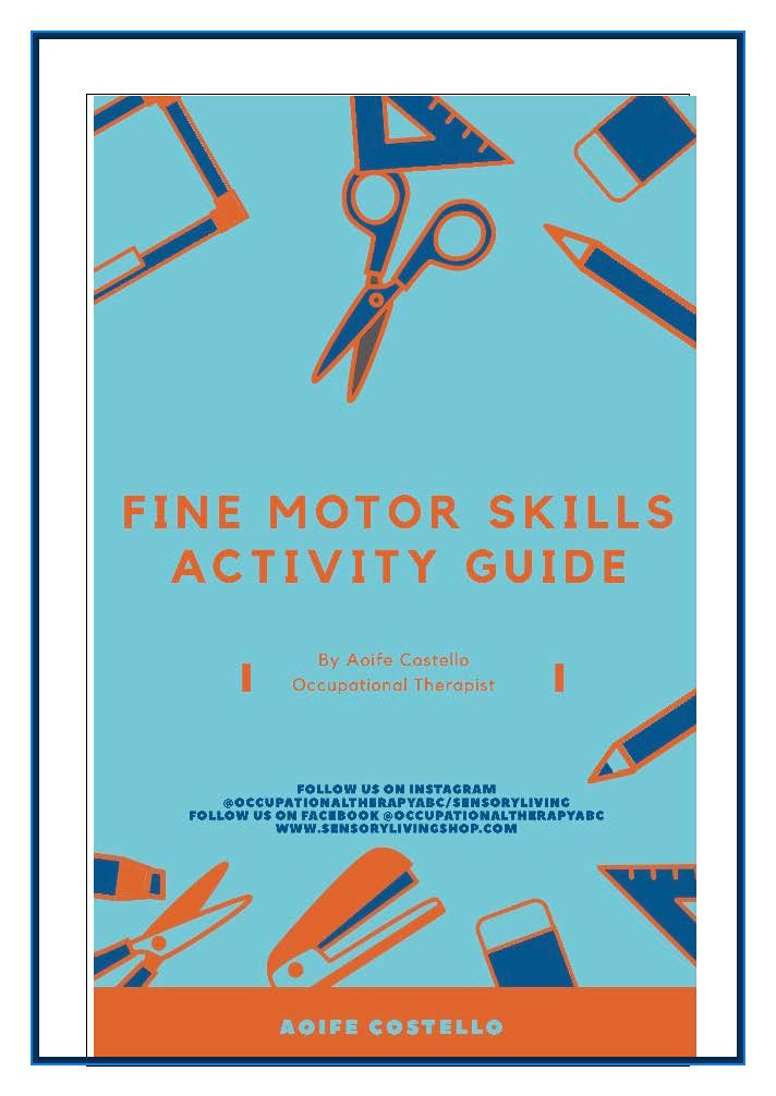 Fine Motor Skills Activity Guide – OT-ABC